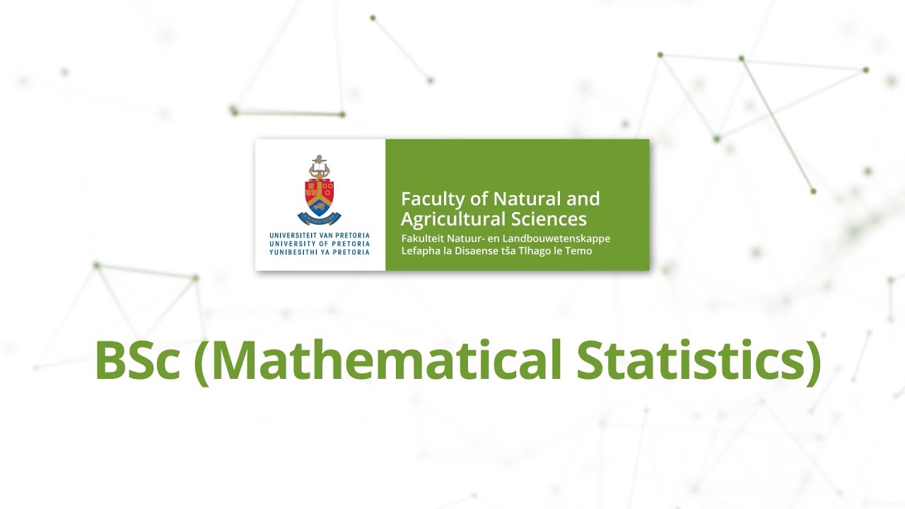 UP BSc (Mathematical Statistics)