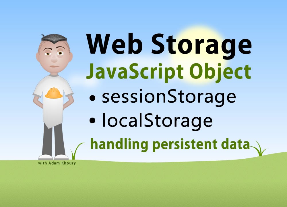 JavaScript Storage Interface sessionStorage localStorage Tutorial