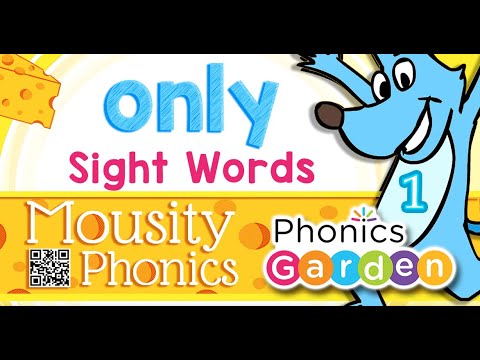 ONLY | Mousity Sight Words | Phonics Garden