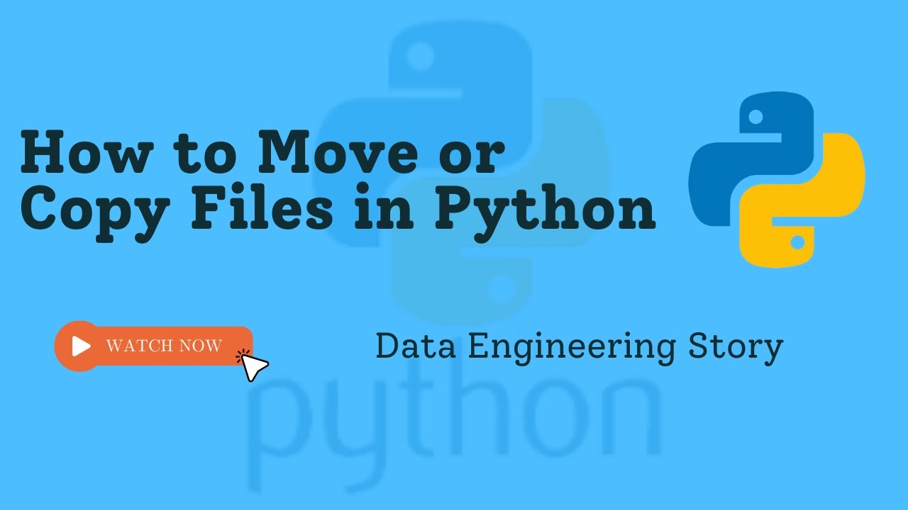 How to Move or Copy Files in Python | Data Engineering Story