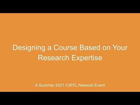 Designing a Course Based on Your Research Expertise