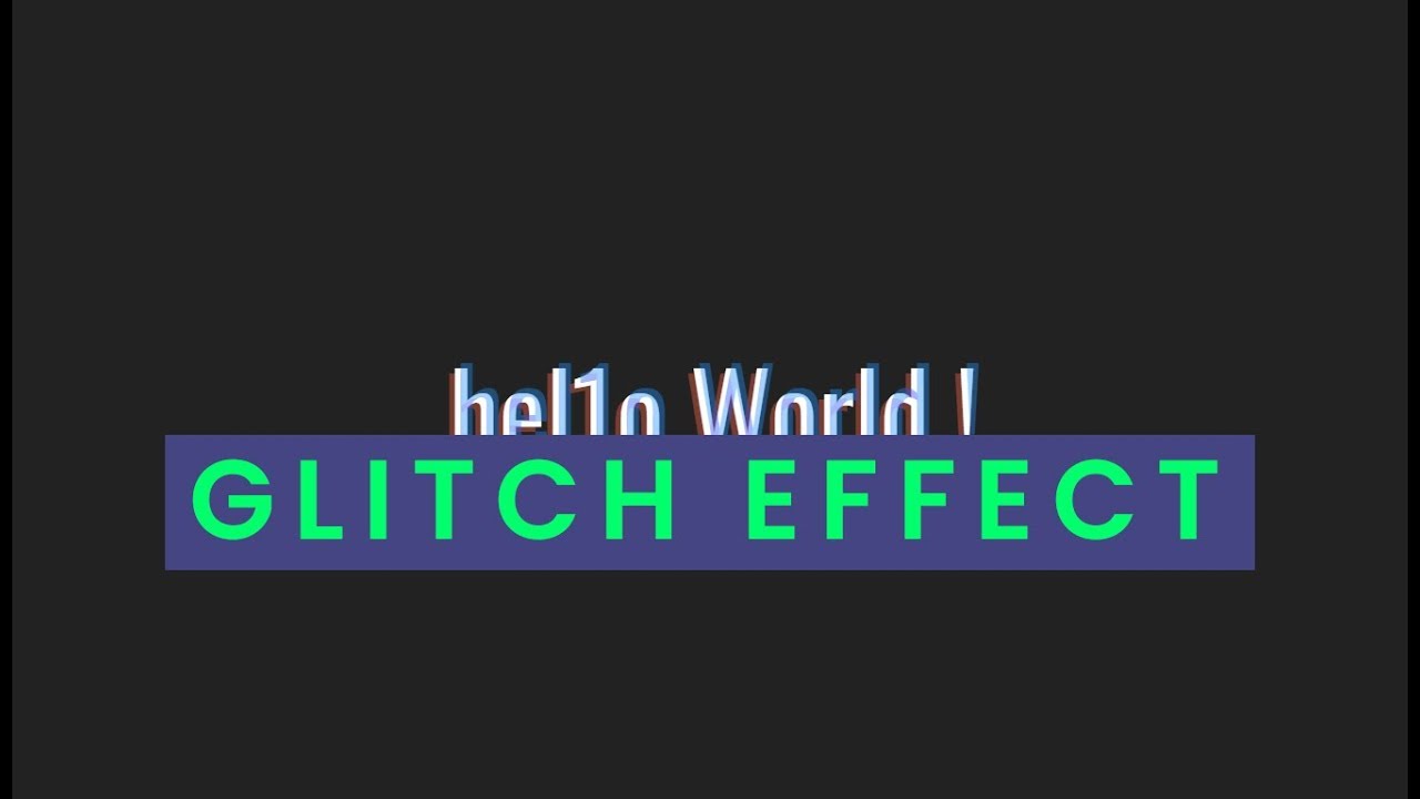 Glitch Effect | Javascript | Tutorial