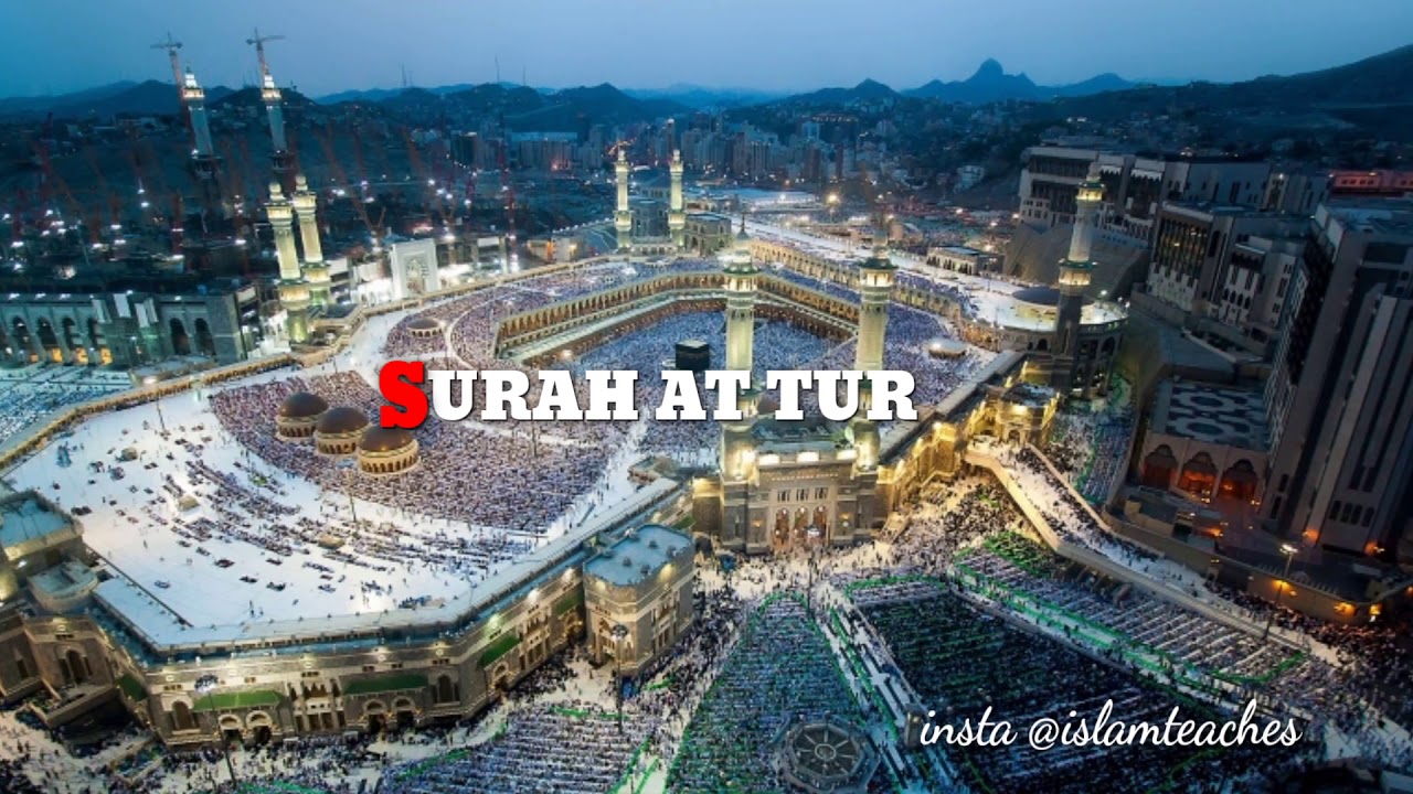 052 Surah At Tur by Mishary Bin Rashid Alafasy