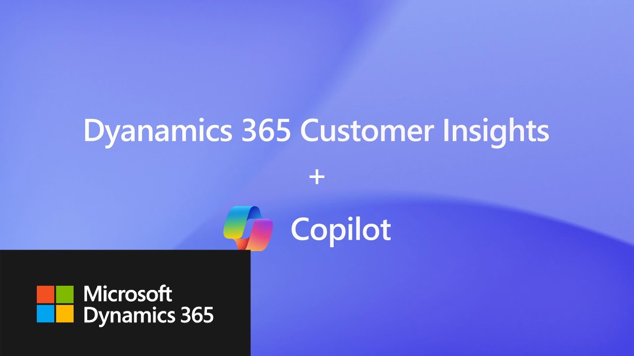 Empower Your Marketers with Dynamics 365 Customer Insights and Copilot