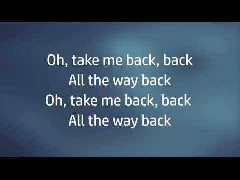 Take Me Back Lyrics - Maverick City Music