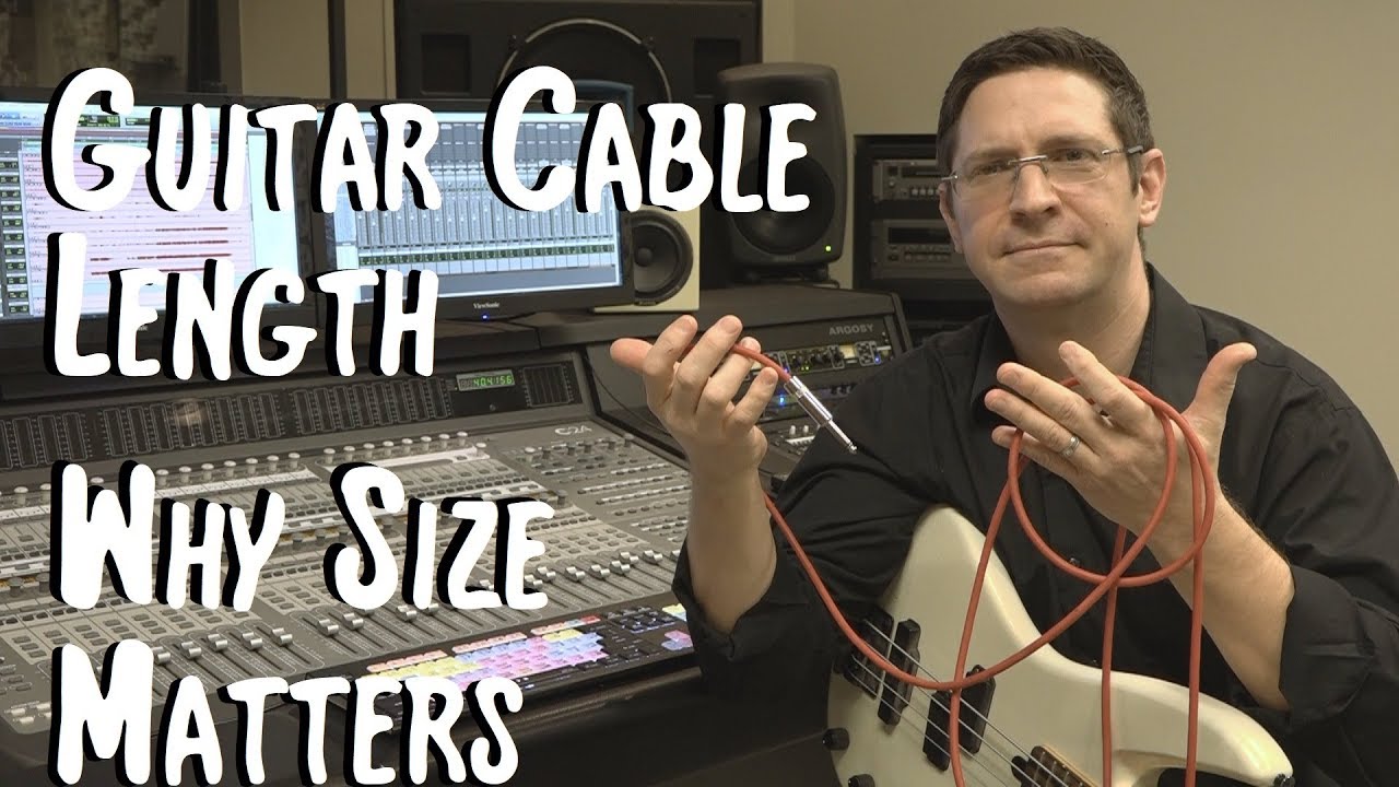 Guitar Cable Length - Why Size Matters