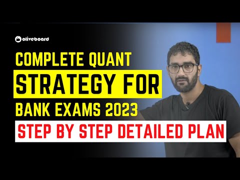Complete Quant Strategy For Bank Exams 2023 | Step By Step Detailed Plan | Bank Exam Syllabus 2023