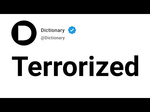 Terrorized Meaning In English