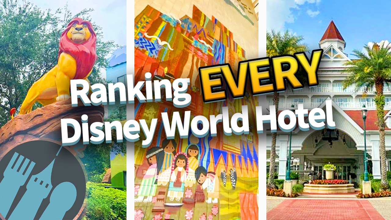 MyDisneyFix | Ranking EVERY Disney World Hotel | DFBGuide