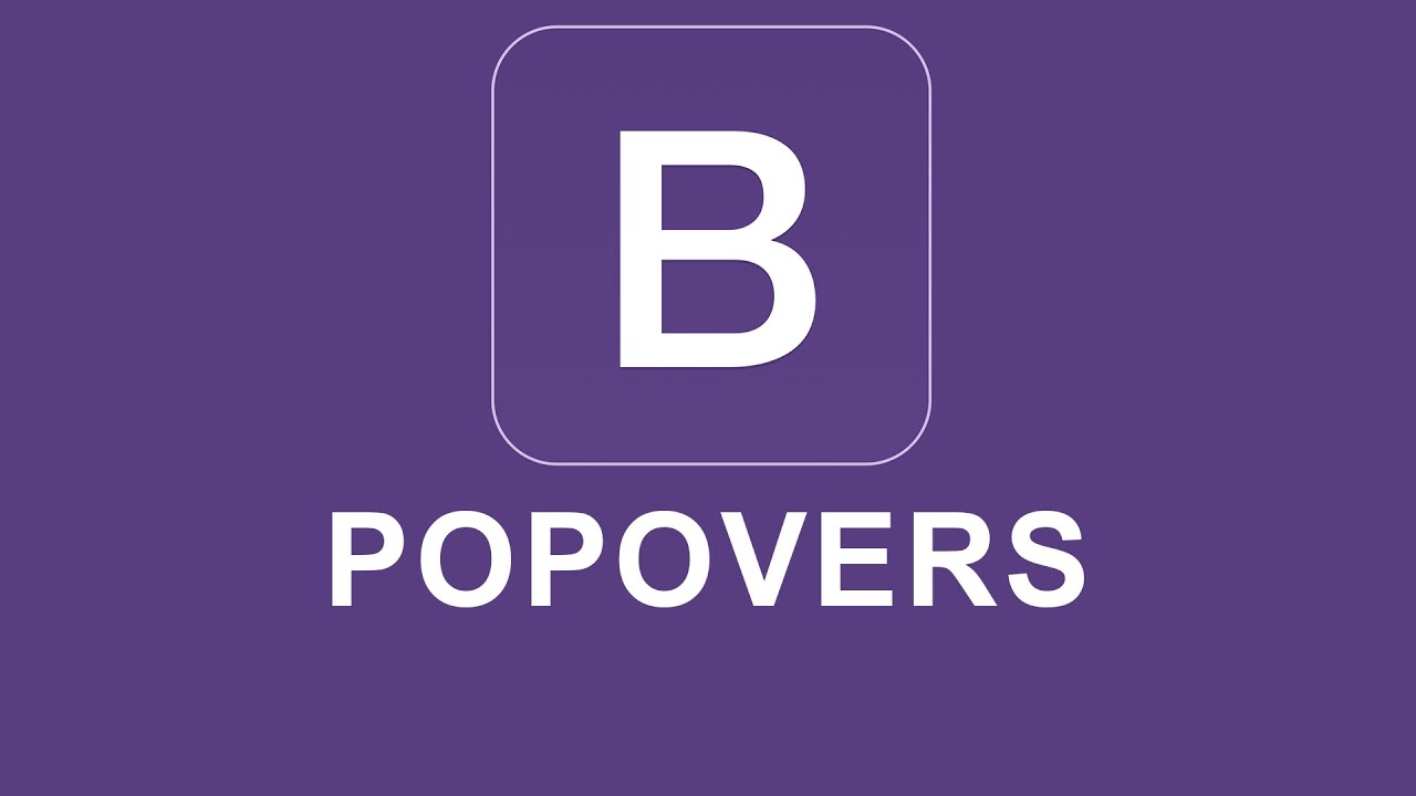 Bootstrap 4 Tutorial 49 - Popovers