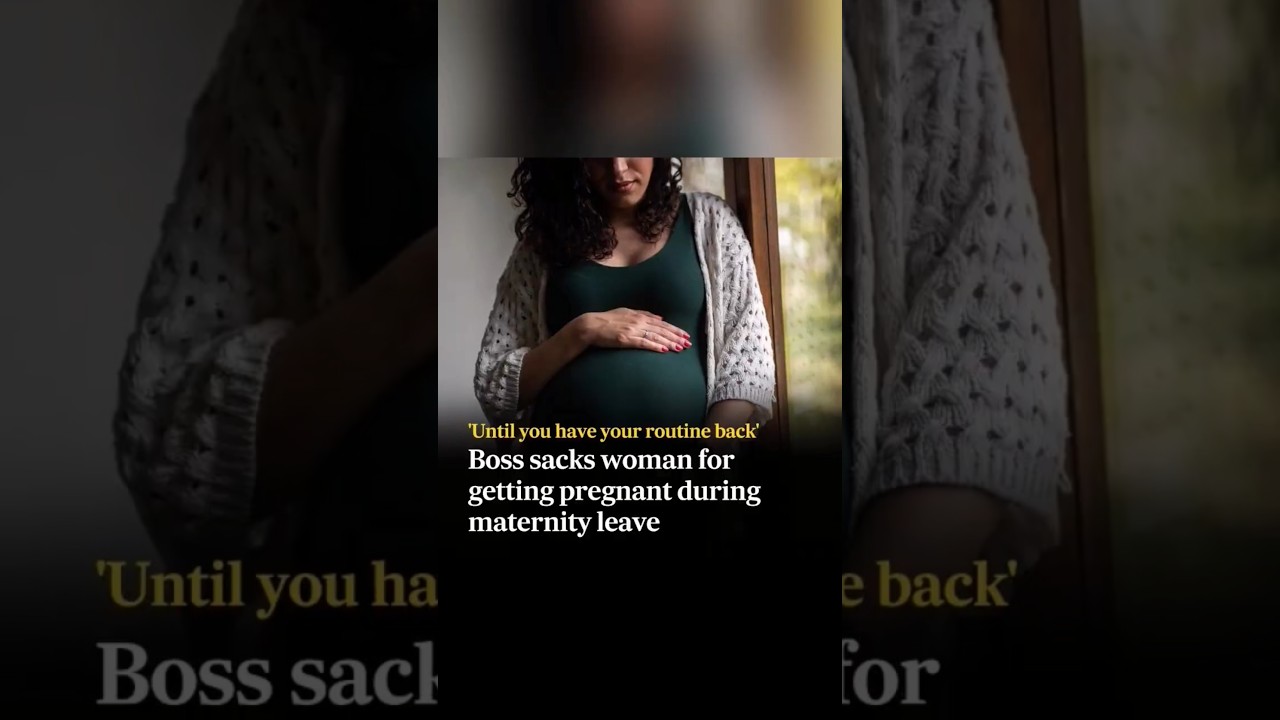 Boss sacks woman for getting pregnant during maternity leave.