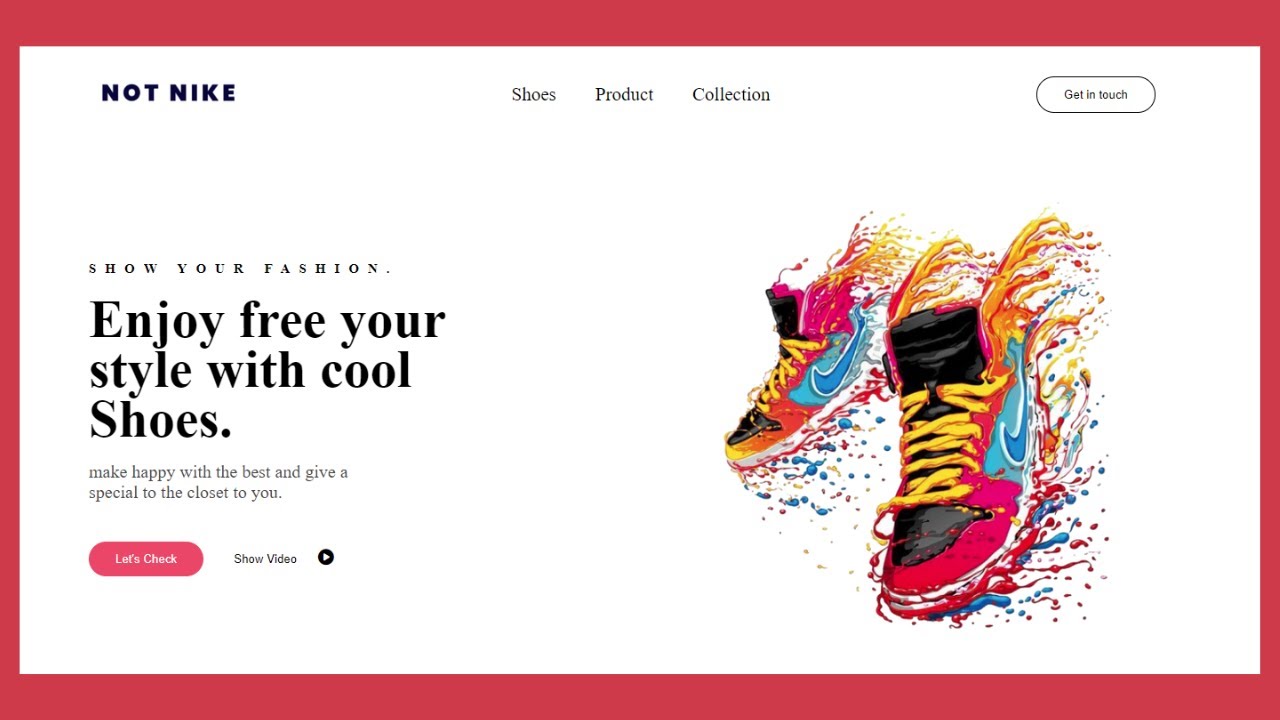 Awesome Landing Page Design For NOT Nike Shoes Using Only HTML And CSS || Web Creator