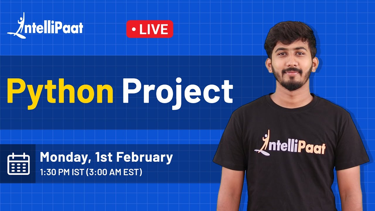 Python Projects for Beginners | Python Projects | Project on Python | Intellipaat