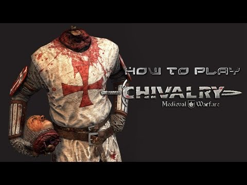 Steam Community :: Video :: How To Play Chivalry!