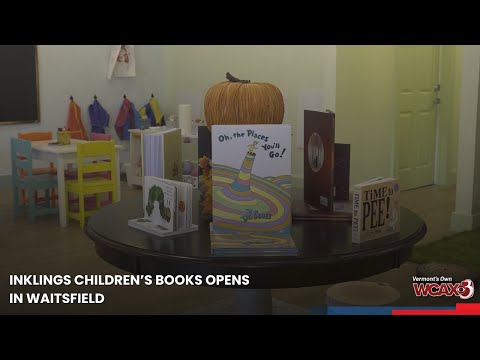Inklings Childrenโs Books opens in Waitsfield