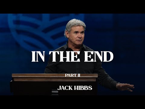 In the End - Part 2 (Hebrews 13:7-9)