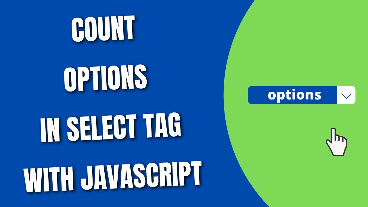 Count Options In Select Tag with JavaScript [HowToCodeSchool.com]