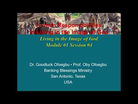 Human Responsibilities in Living in the Image of God – Banking ...