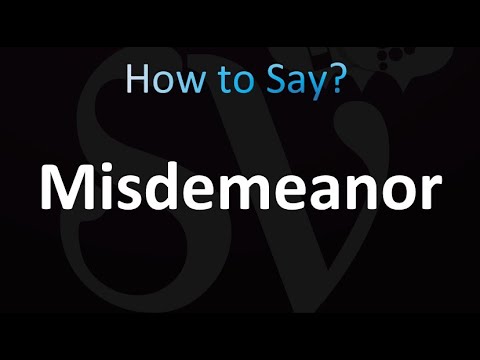 How to Pronounce Misdemeanour (Correctly!)
