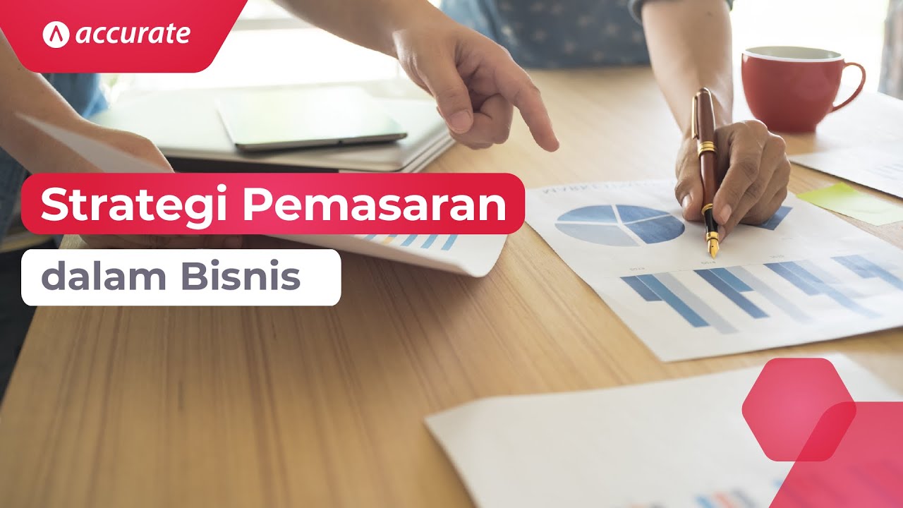 10 Strategi Pemasaran dalam Bisnis