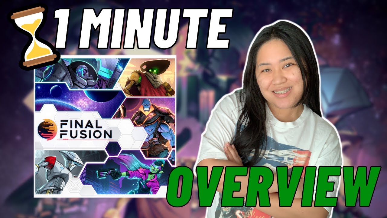 Final Fusion: A 1 Minute Overview