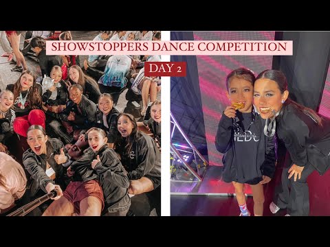 Showstoppers Dance Competition Day 2 !!!