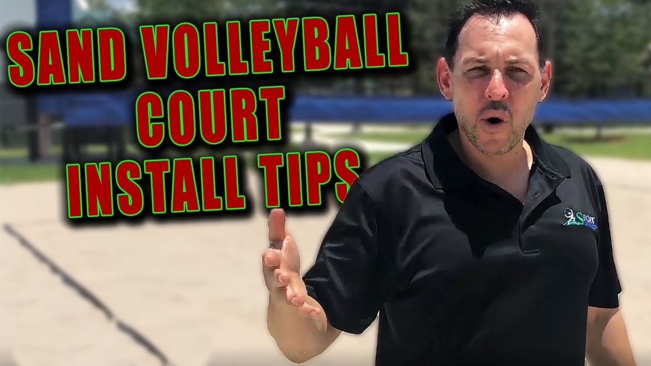 HOW TO BUILD A PRO SAND VOLLEYBALL COURT: Secret Tips for Installing an Outdoor Volleyball Court