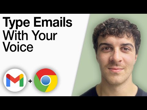How To Type Emails With Your Voice in Gmail on Google Chrome [2025 Full Guide]