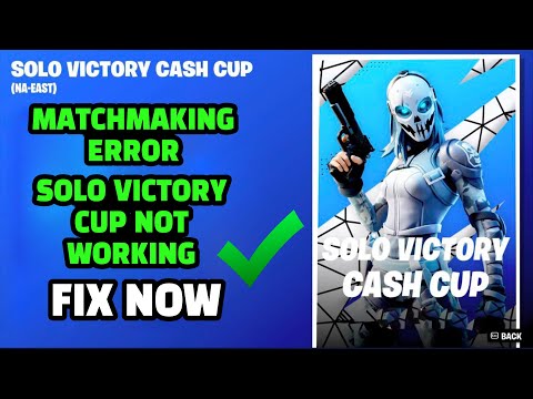 Fortnite Matchmaking Error FIX ✅ mfa Fortnite ? Solo Victory Cup Not Working ?