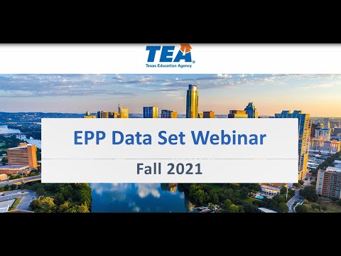 EPP Data Set Webinar - Oct.4, 2021
