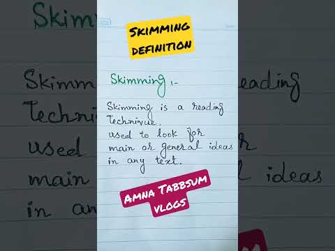 Easy nd Authentic definition of Skimming in English and Urdu
