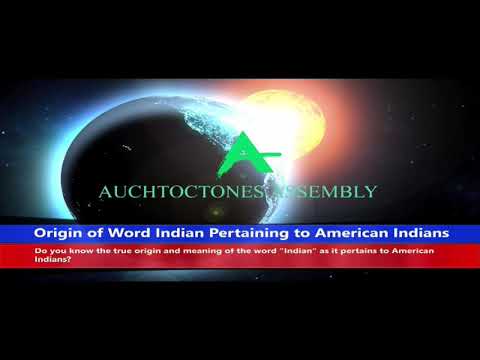 Origin of Word Indian Pertaining to American Indians