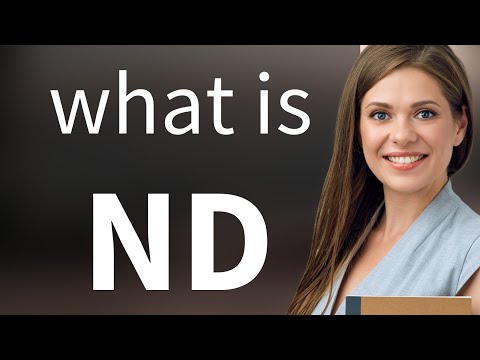 Nd • what is ND meaning