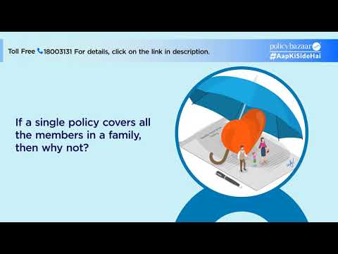 Why Should I Buy Health Insurance for My Family ? Family Health Insurance | Policybazaar