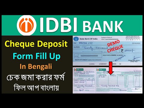 IDBI Bank Cheque Deposit Form Fill Up In Bengali/How To Fill Up IDBI Bank Cheque Deposit Form