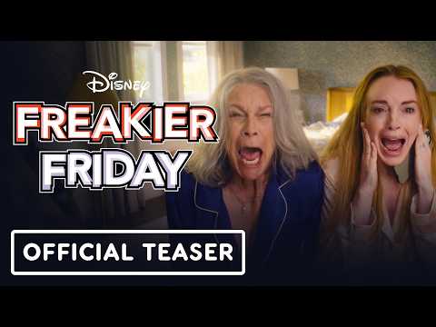 Freakier Friday - Official Teaser Trailer (2025) Jamie Lee Curtis, Lindsay Lohan