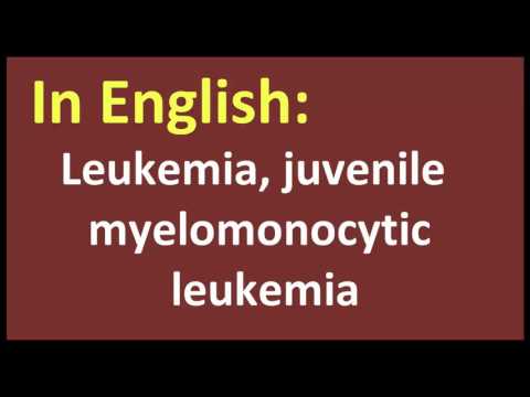 Leukemia, juvenile myelomonocytic leukemia arabic MEANING