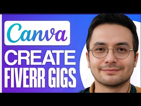How To Create A Fiverr Gig Image Design On Canva - 2025