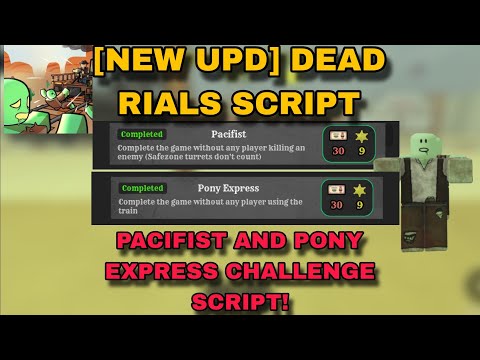 [NEW UPD] DEAD RAILS SCRIPT! - AUTO COMPLETE PACIFIST AND PONY EXPRESS SCRIPT!