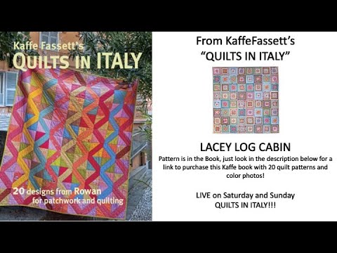Kaffe Fassett's book "Quilts in Italy" series: Blue and White Quilt Top Episode 1 Getting Started