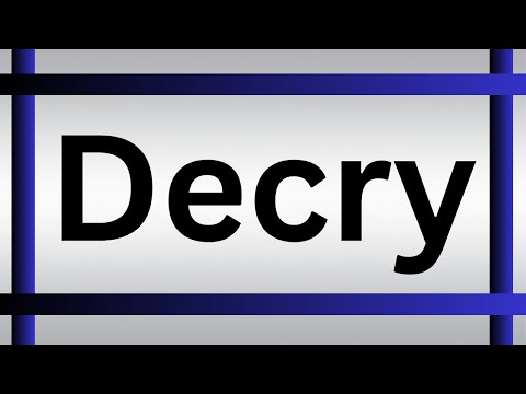 How To Pronounce Decry | What Is The Meaning Of Decry