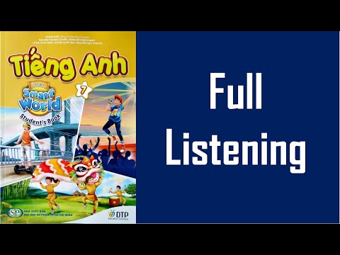 Full listening - I Learn Smart World 7 - @Thầy An