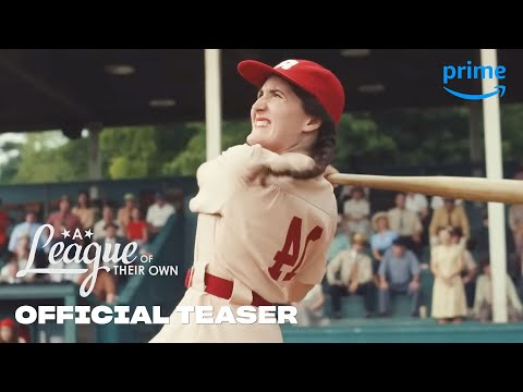 Everything We Know So Far About the A League of Our Own TV Series - A ...