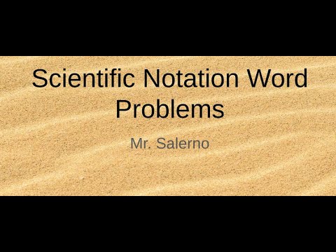 Scientific Notation Word Problems Part 1