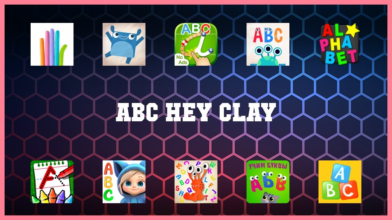 Top 10 Abc Hey Clay Android Apps
