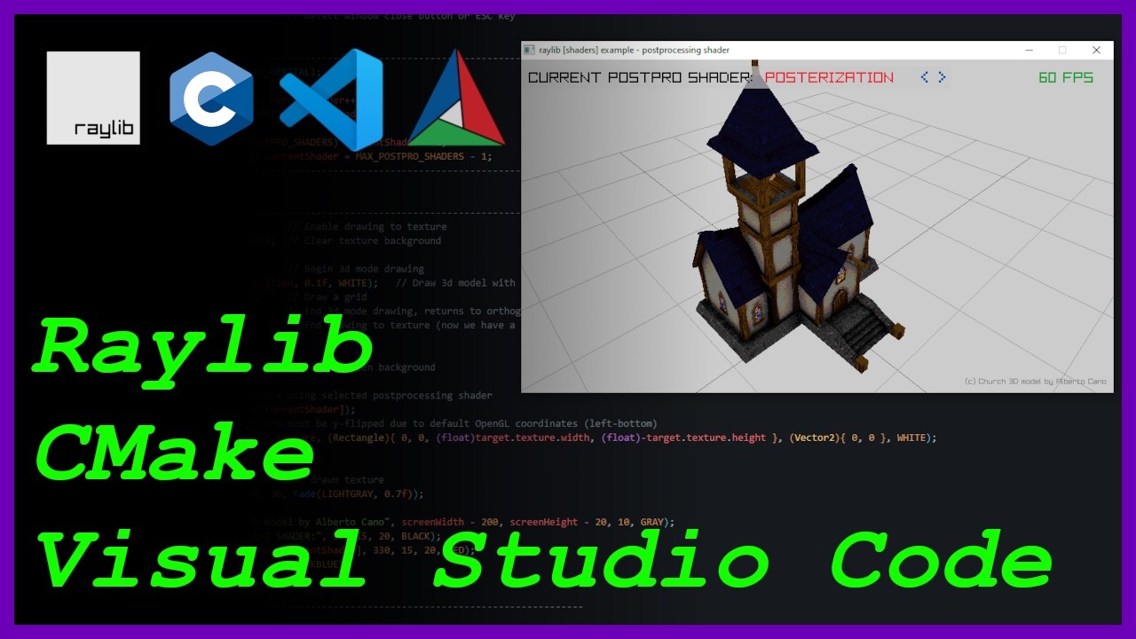 Raylib Setup for Visual Studio Code and CMake