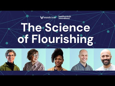 The Science of Flourishing | Dr. Richard J. Davidson, Healthy Minds Innovations