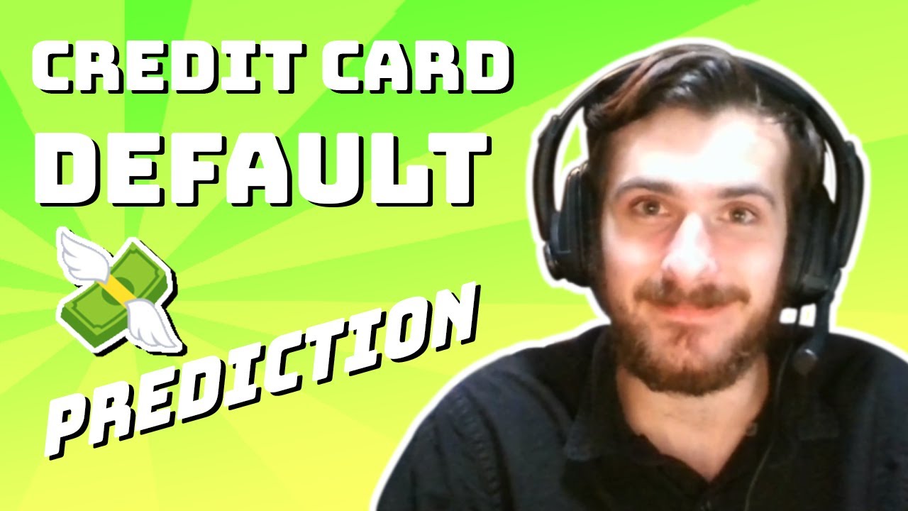 Credit Card Default Prediction - Data Every #117
