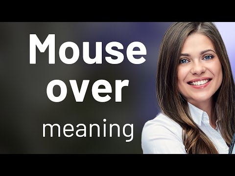 Understanding "Mouse Over": An Interactive Guide