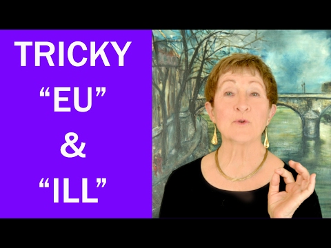 Hard Words in French #3-“eu", Tricky “ill" in Pastry-Mastering French Pronunciation w/ Geri Metz